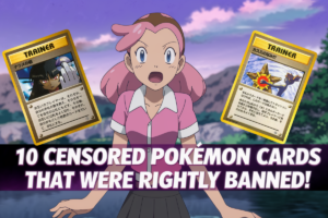 10 Censored Pokémon Cards That Were Rightly Banned!